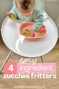 Easy Baby Zucchini Fritters - Toddler Meal Ideas